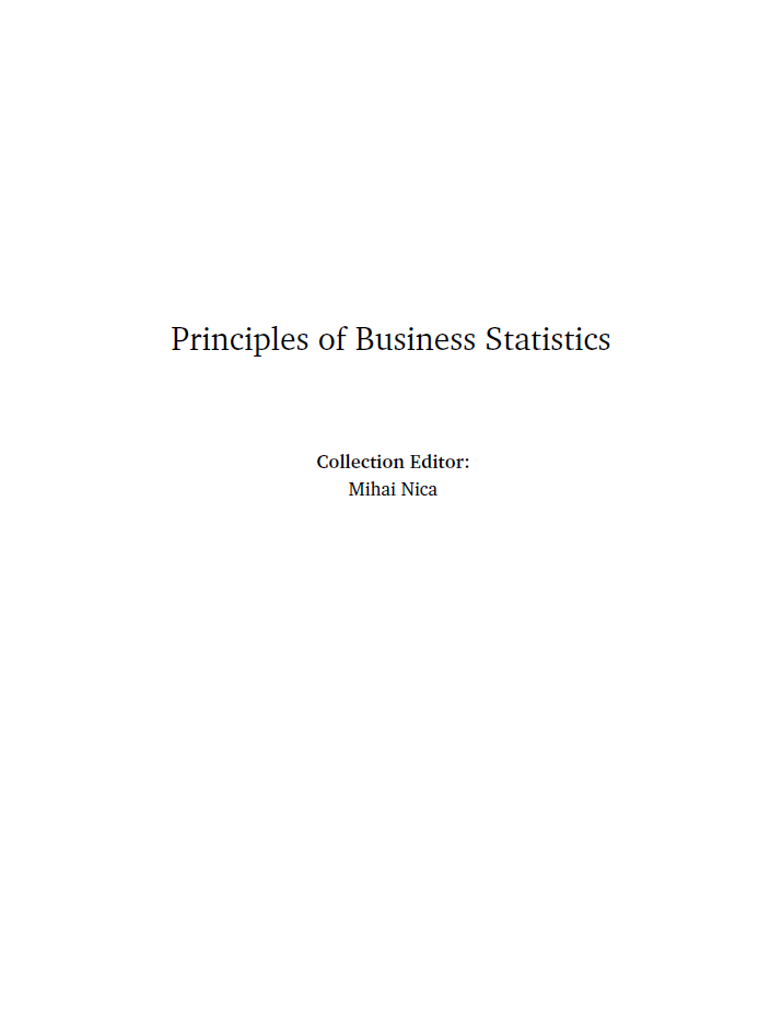 Principles of Business Statistics - Open Textbook Library