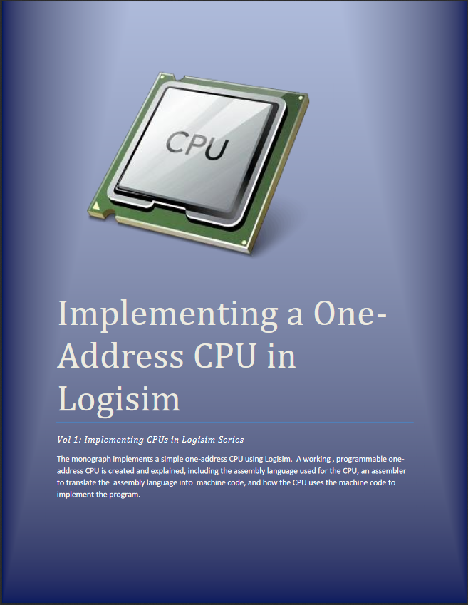 Implementing a One Address CPU in Logisim - Open Textbook Library