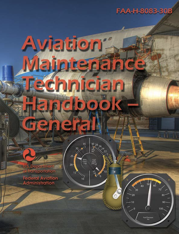 Aviation Maintenance Technician Handbook – General (FAA-H-8083-30B ...